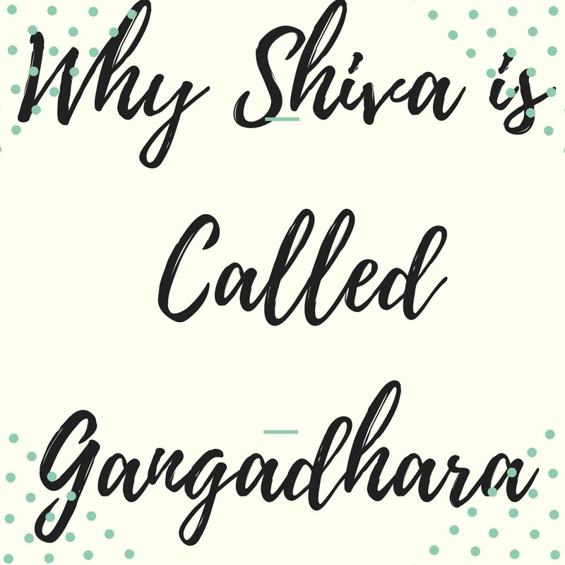 Why Shiva is Called Gangadhara
