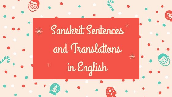 5 Sanskrit Sentences and Translation in English